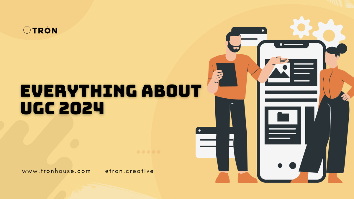 Tròn House | Everything About UGC 2024: The Secret to Turning Customers into Brand "Content ...